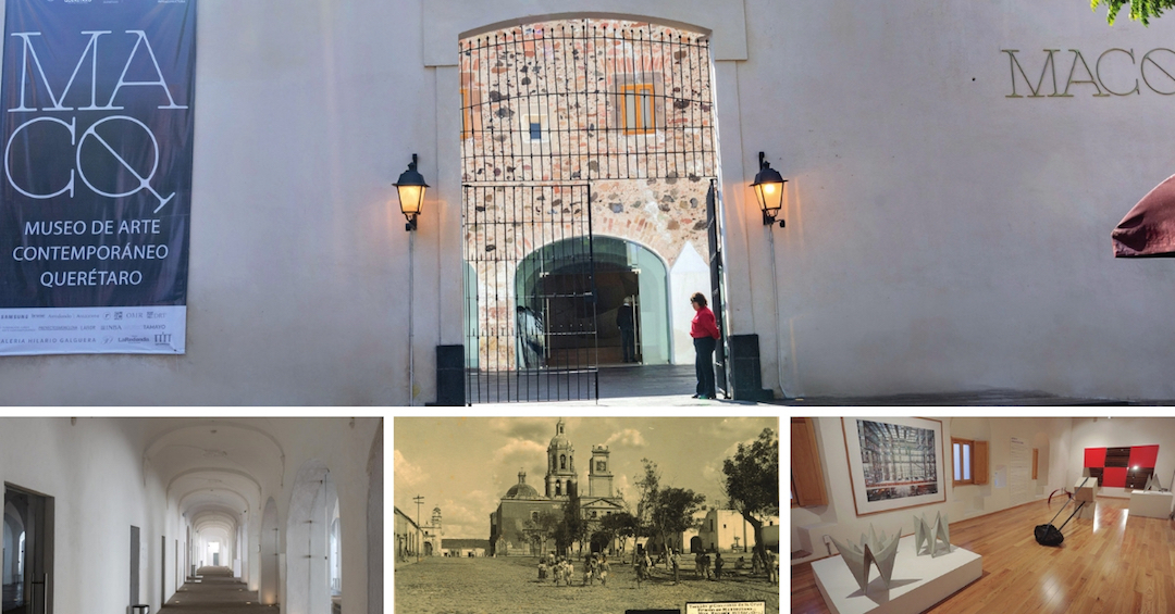El MACQ, un recinto de Historia, Arte y Belleza - El Queretano